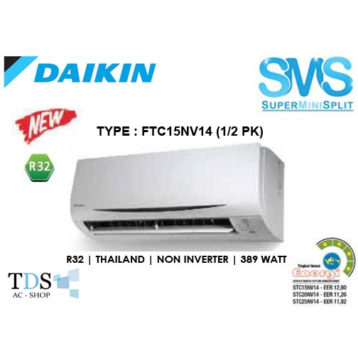 Jual Promo AC DAIKIN FTC15NV14 - Standard Thailand 1/2 PK - R32 Indonesia|Shopee Indonesia