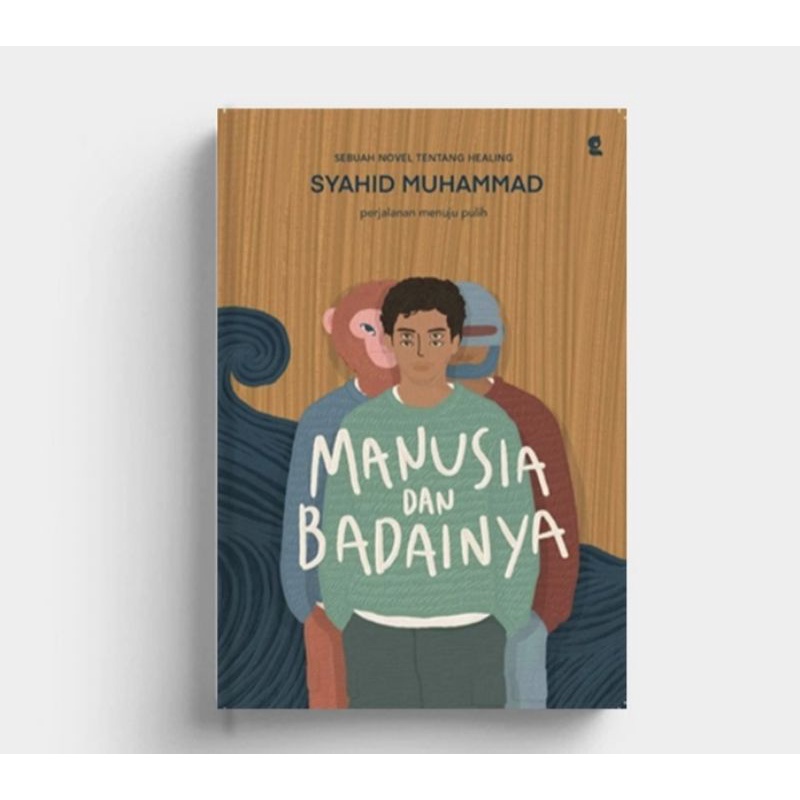 Jual Sebuh "Novel Original" tentang Healing Manusia dan Badainya ...