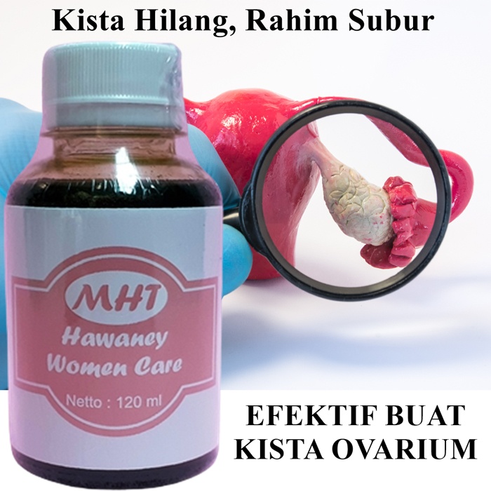 Jual Obat Kista Ovarium Di Apotik Herbal Tradisional Alami | Hawaney Women Care | Kista Indung ...