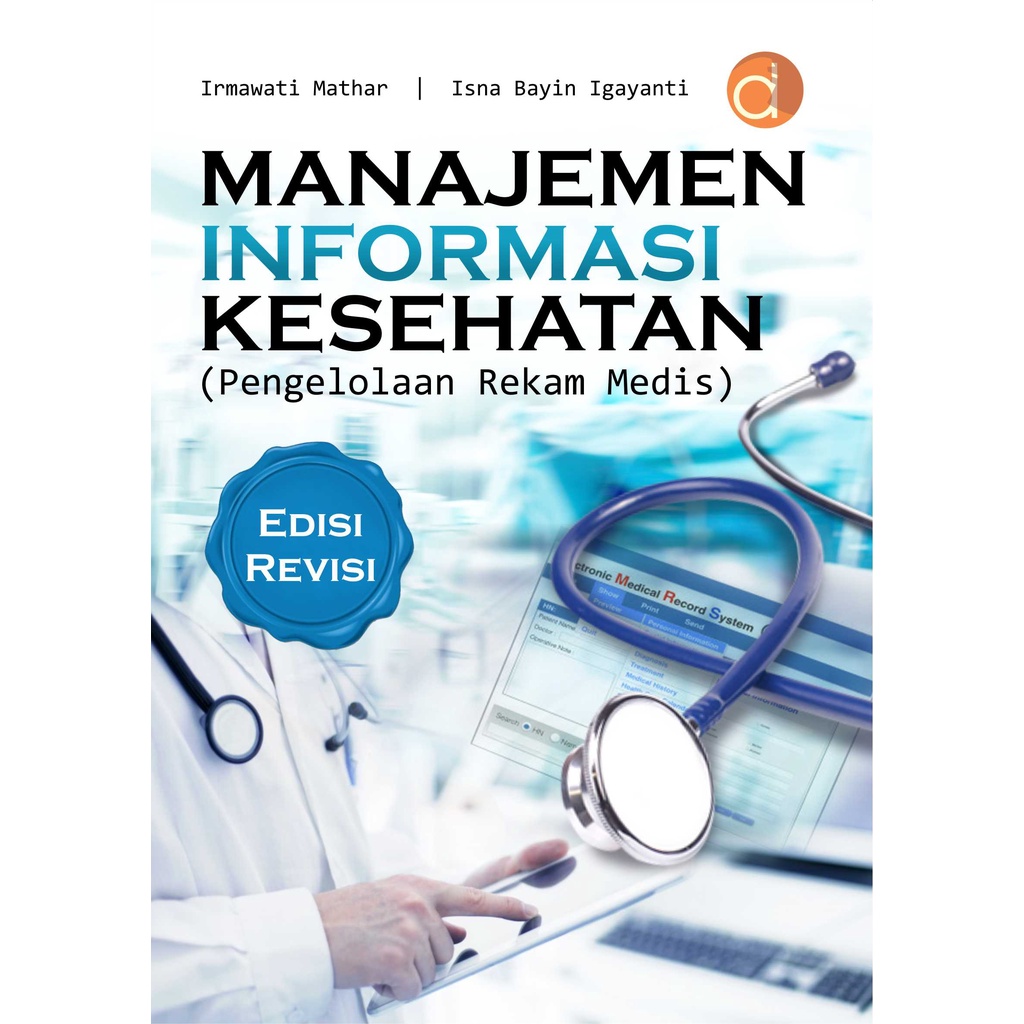 Jual Buku Manajemen Informasi Kesehatan (Pengelolaan Rekam Medis) Edisi ...