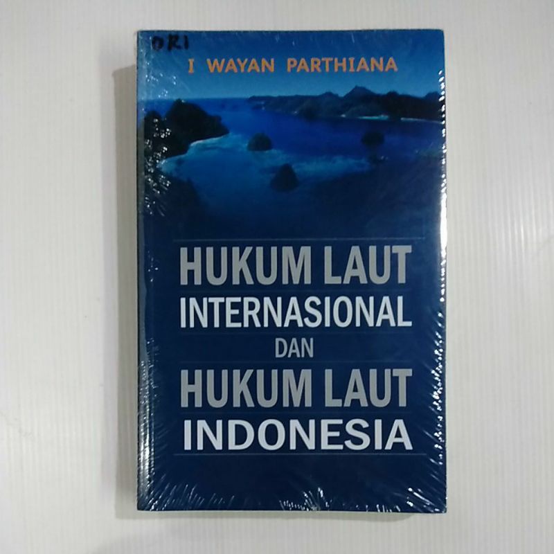 Jual Hukum Laut Internasional Dan Hukum Laut Indonesia I Wayan ...