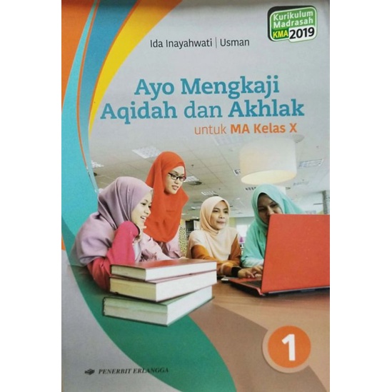 Jual Ayo Mengkaji Aqidah dan Akhlak untuk MA Kelas X, XI dan XII. | Shopee Indonesia