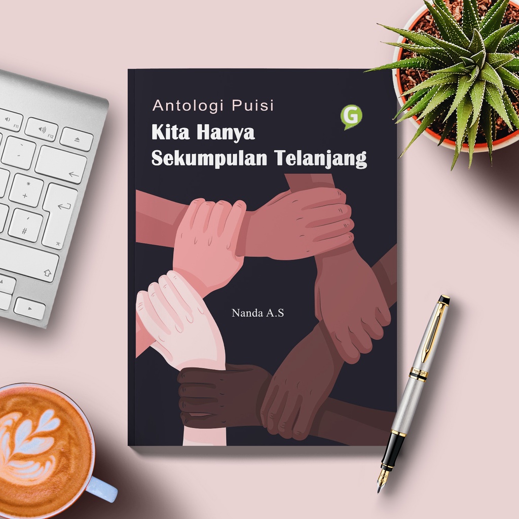 Jual Antologi Puisi: Kita Hanya Sekumpulan Telanjang | Shopee Indonesia