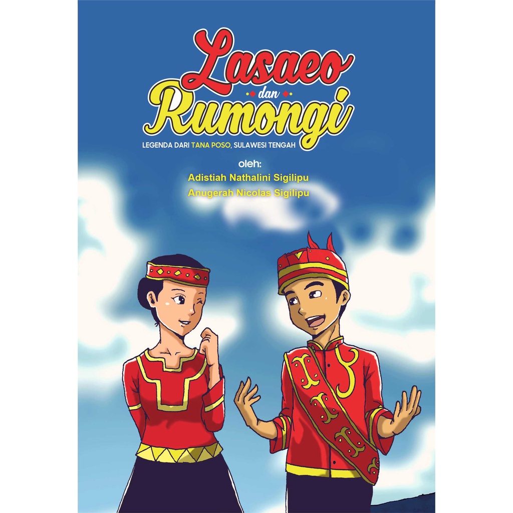 Jual Buku Lasaeo Dan Rumongi Legenda Dari Tana Poso, Sulawesi Tengah ...