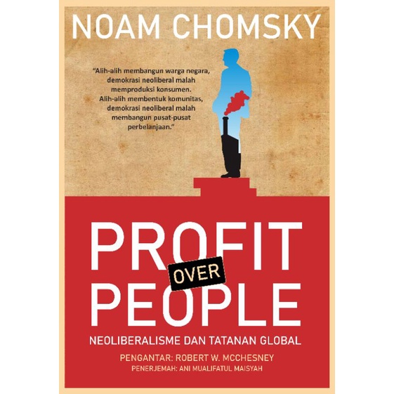 Jual [Pre Order] PROFIT OVER PEOPLE: Neoliberalisme dan Tatanan Global ...