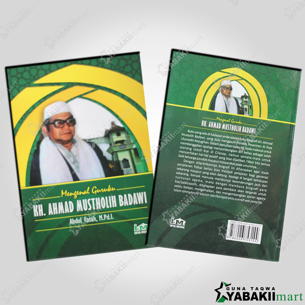 Jual BUKU. BIOGRAFI KH. AHMAD MUSTHOLIH BADAWI | Shopee Indonesia