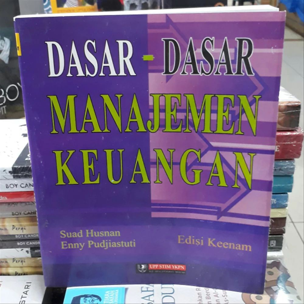 Jual BUKU DASAR DASAR MANAJEMEN KEUANGAN by SUAD HUSNAN EDISI 6 | Shopee Indonesia