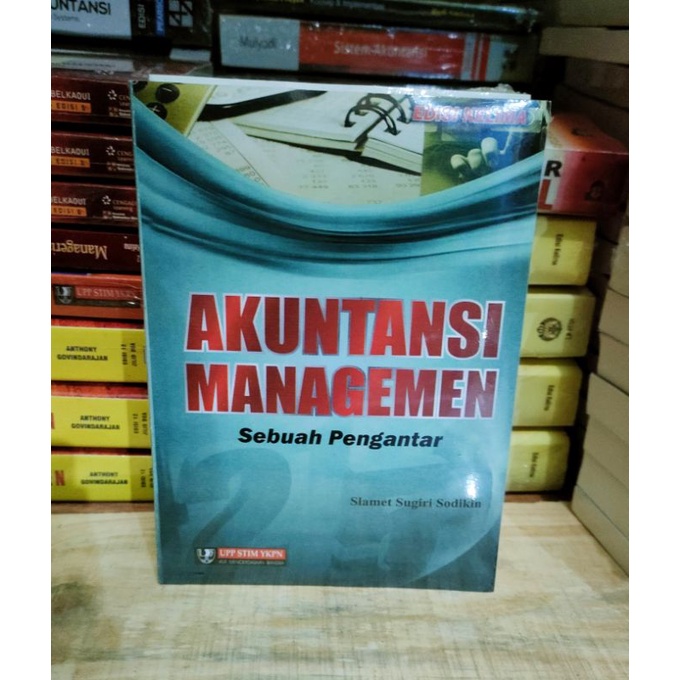 Jual Akuntansi Manajemen edisi 5 sebuah pengantar by Slamet Sugiri ... Jual Akuntansi Manajemen edisi 5 sebuah pengantar by Slamet Sugiri ...
