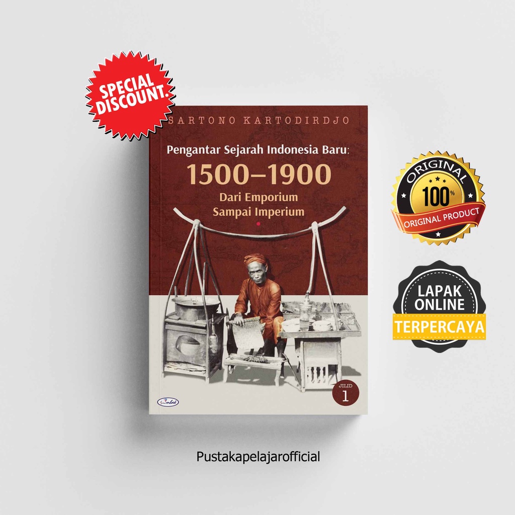 Jual PENGANTAR SEJARAH INDONESIA BARU 1500-1900 JILID 1 / SARTONO KARTODIRDJO / OMBAK | Shopee ...
