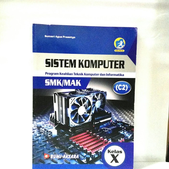 Jual BUKU SISTEM KOMPUTER SMK/MAK KLS X KUR - 13 EDISI REVISI | Shopee Indonesia