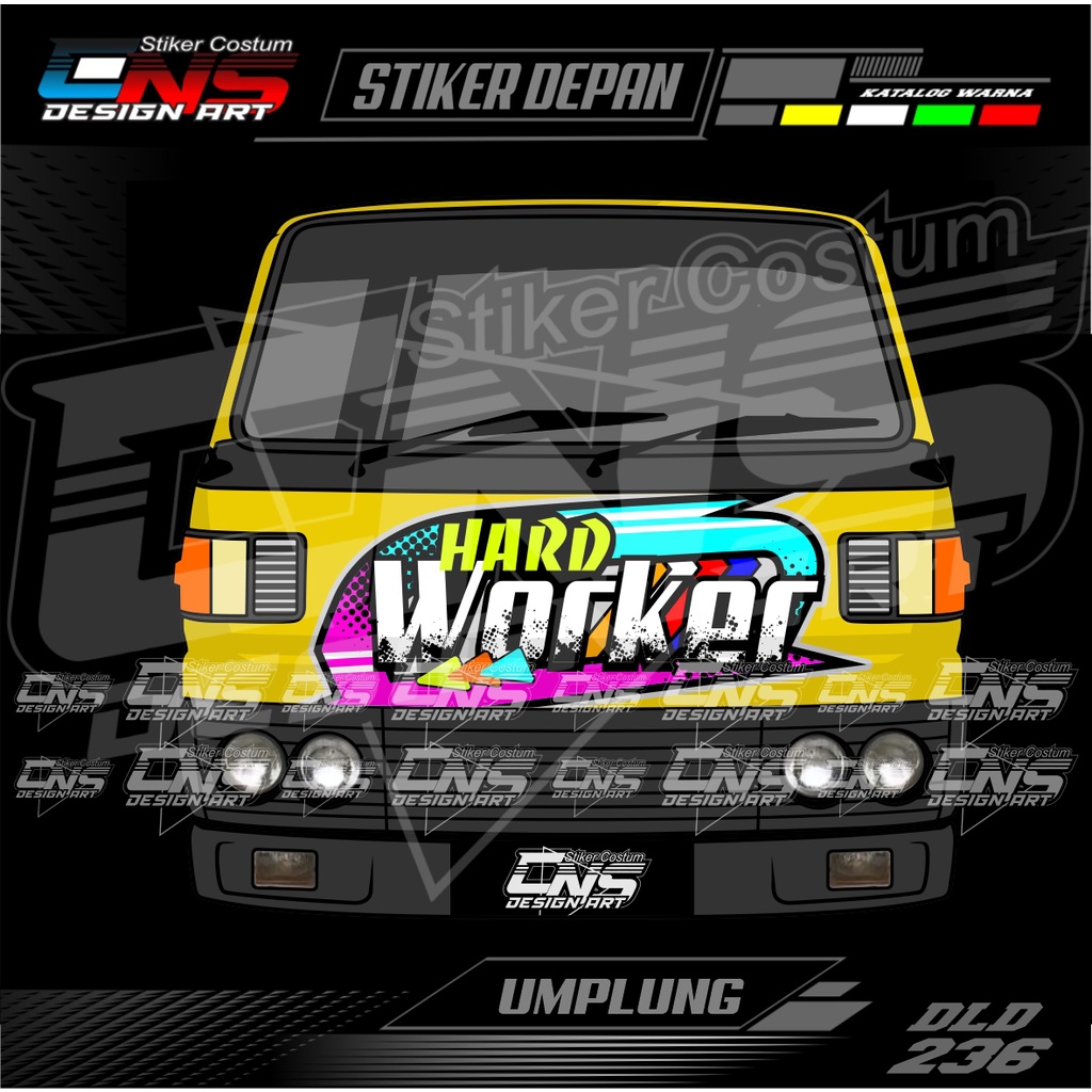 Jual Stiker Kabin Depan TRUK TEPAK / UMPLUNG HARD WORKER Custom Bisa ...