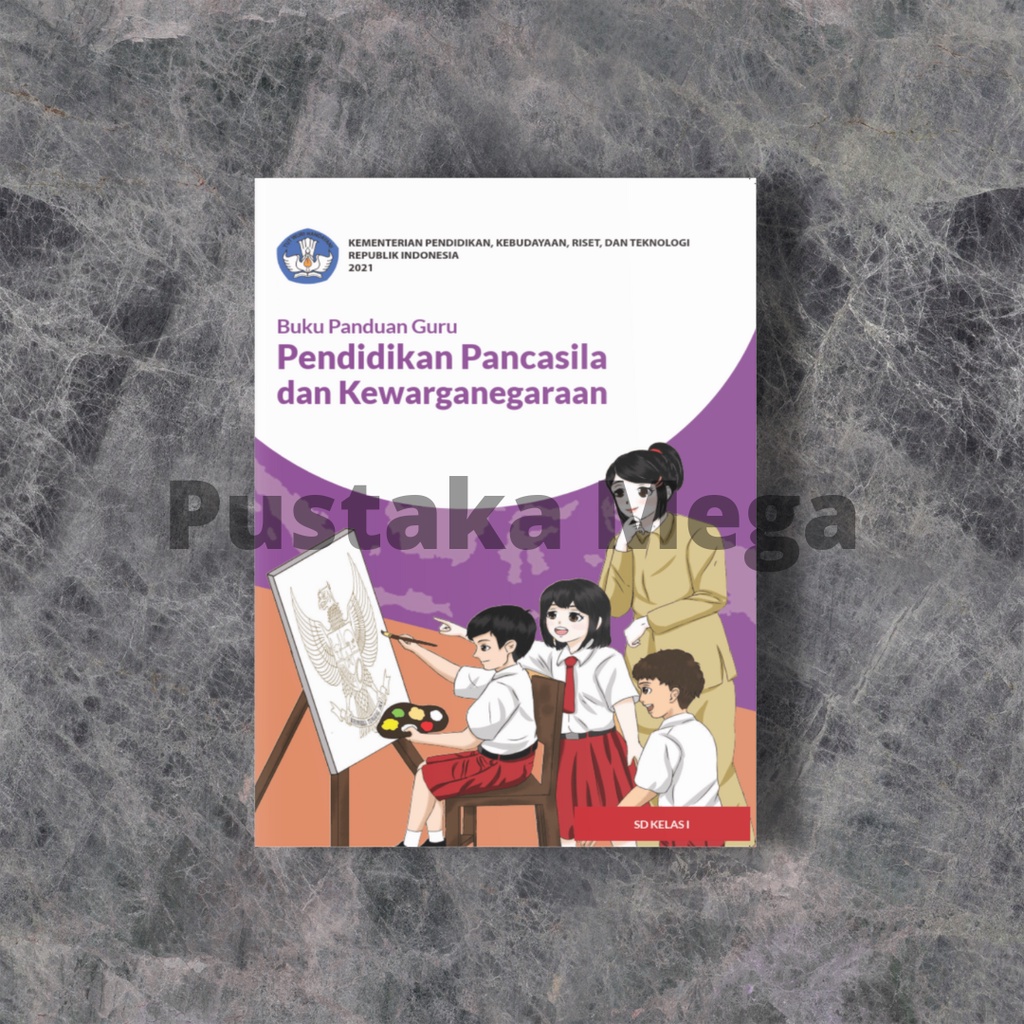 Jual Buku Guru Ppkn Kurikulum Merdeka Kelas 1 Sd Pendidikan Pancasila