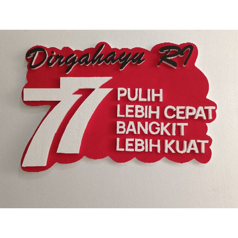 Jual custom Styrofoam Dirgahayu RI Kemerdekaan merdeka 77 tahun ...