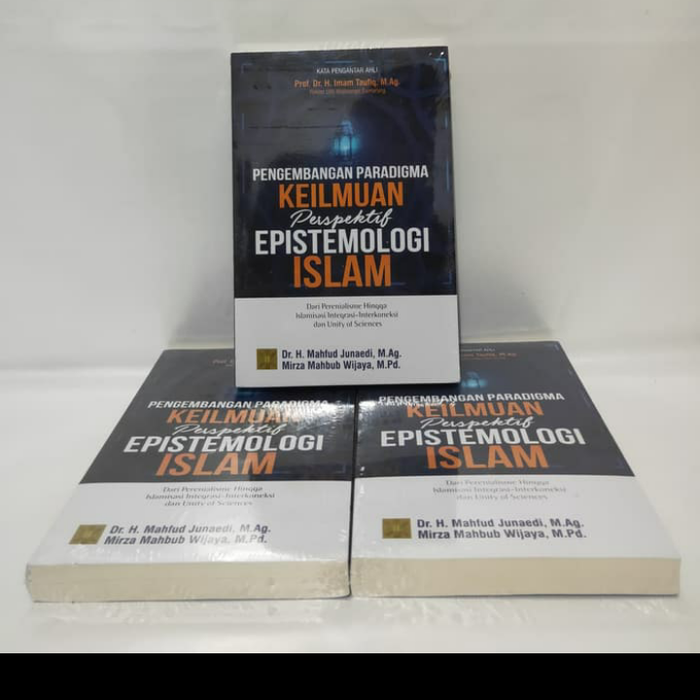 Jual BUKU PENGEMBANGAN PARADIGMA KEILMUAN PERSPEKTIF EPISTEMOLOGI ISLAM | Shopee Indonesia