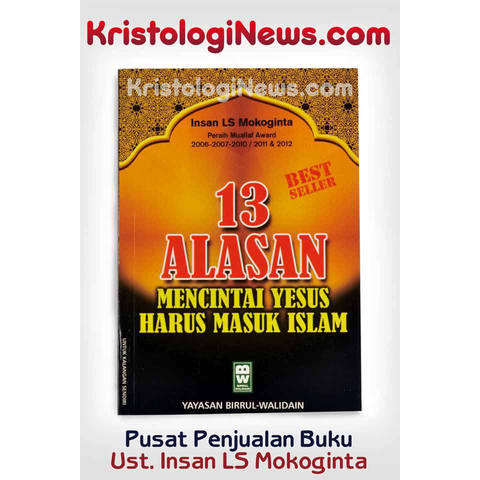 Jual BUKU USTADZ INSAN MOKOGINTA - 13 ALASAN MENCINTAI ISLAM | Shopee ...