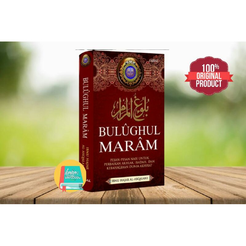 Jual KITAB BULUGHUL MARAM - IBNU HAJAR AL ASQALANI - JABAL | Shopee ...