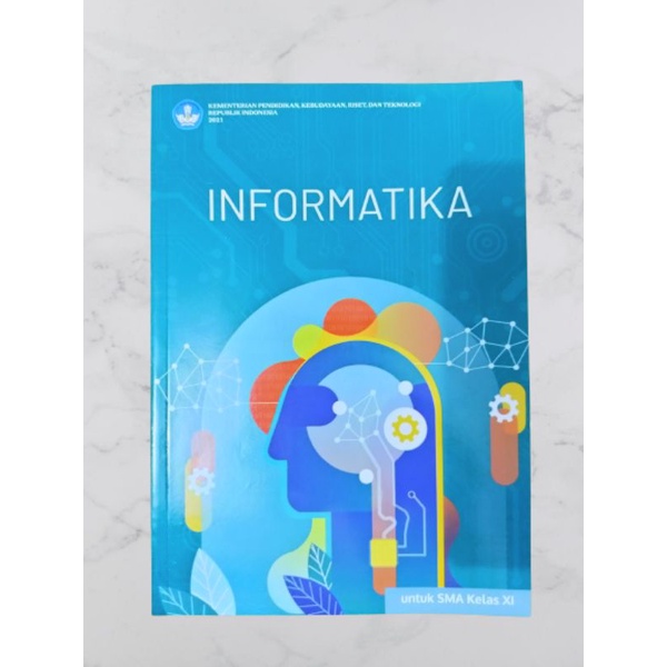 Jual ORI buku buku teks informatika kurikulum merdeka untuk SMA kelas 11 edisi terbaru | Shopee ...