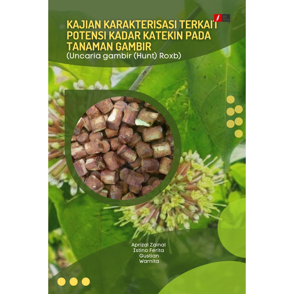 Jual Kajian Karakterisasi Terkait Potensi Kadar Katekin pada Tanaman ...
