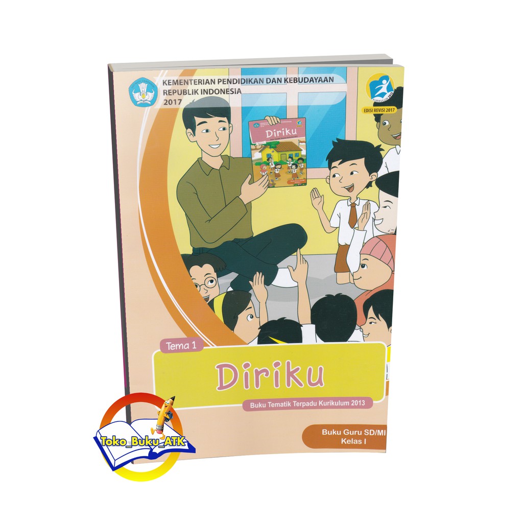 Jual Buku Guru Tematik Kelas 1 Tema 1 " Diriku" Kurikulum 2013 Edisi ...