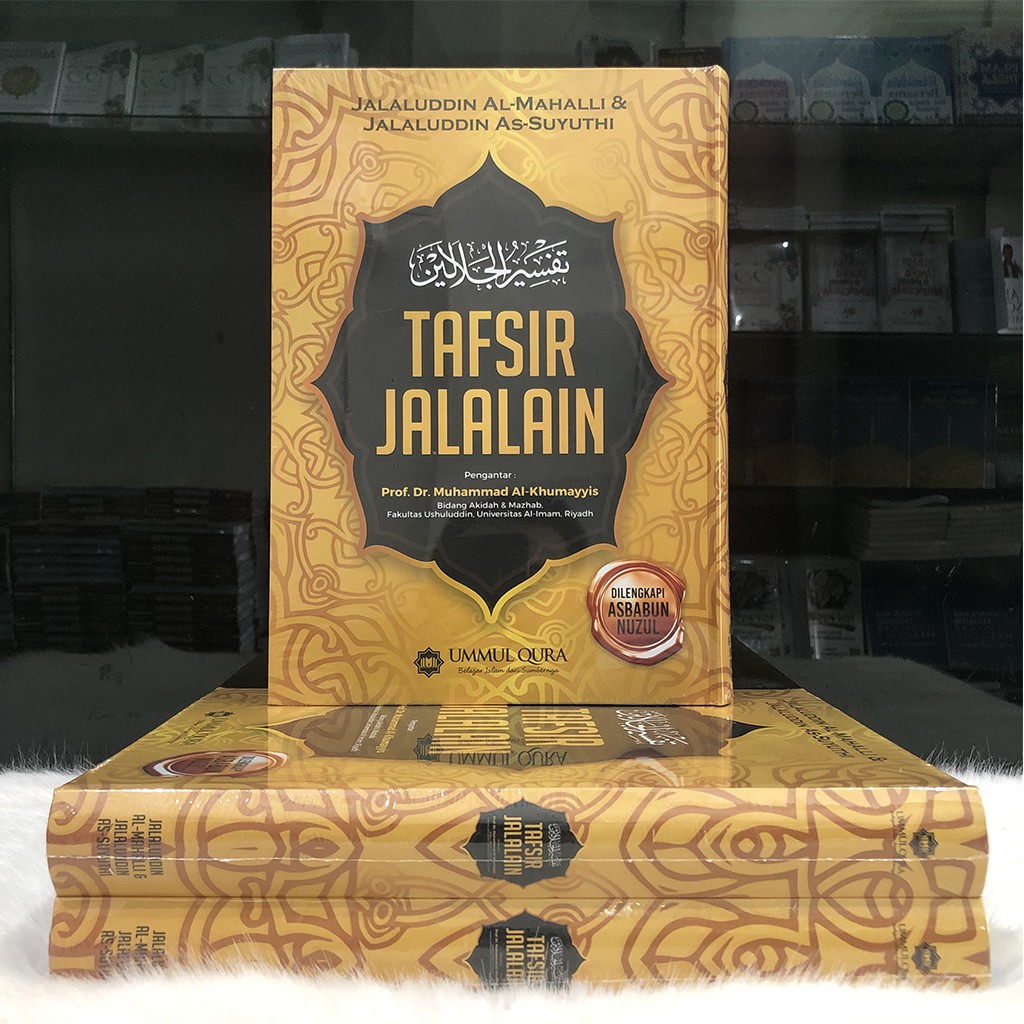 Jual Tafsir Jalalain - Jalaluddin Al-Mahalli & Jalaluddin As-Suyuthi ...