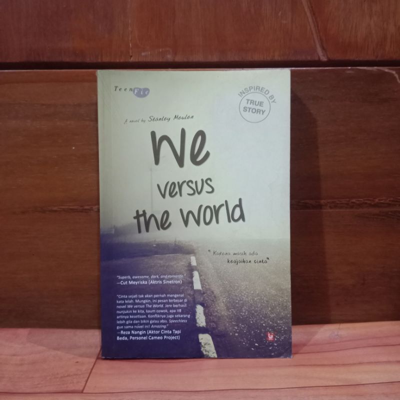Jual ORIGINAL NOVEL TERJEMAHAN STANLEY MEULEN - WE VERSUS THE WORLD - KARENA MASIH ADA KEAJAIBAN ...