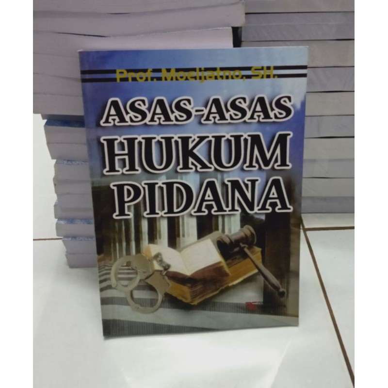 Jual BUKU ASAS ASAS HUKUM PIDANA - MOELJATNO | Shopee Indonesia Jual BUKU ASAS ASAS HUKUM PIDANA - MOELJATNO | Shopee Indonesia