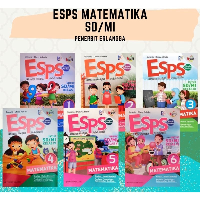 Jual Buku ESPS Matematika Kelas 1 2 3 4 5 6 SD/MI Penerbit Erlangga Edisi Revisi Kurikulum 2013 ...