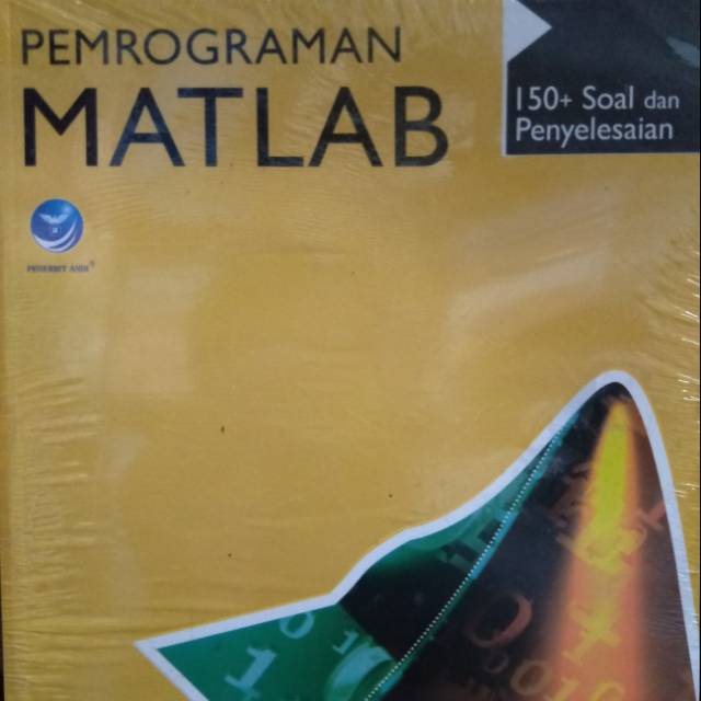 Jual PEMPROGRAMAN MATLAB 150 SOAL DAN PENYELESAIAN | Shopee Indonesia Jual PEMPROGRAMAN MATLAB 150 SOAL DAN PENYELESAIAN | Shopee Indonesia