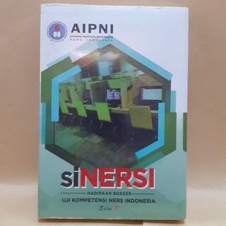 Jual BUKU SINERSI HADIRKAN SUKSES UJI KOMPETENSI NERS INDONESIA EDISI R ...