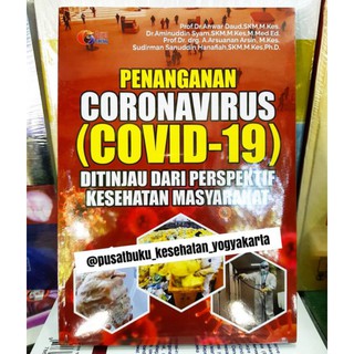Jual Buku Penanganan Coronavirus Covid-19 Di Tinjau Dari Perspektif Kesehatan Masyarakat ...