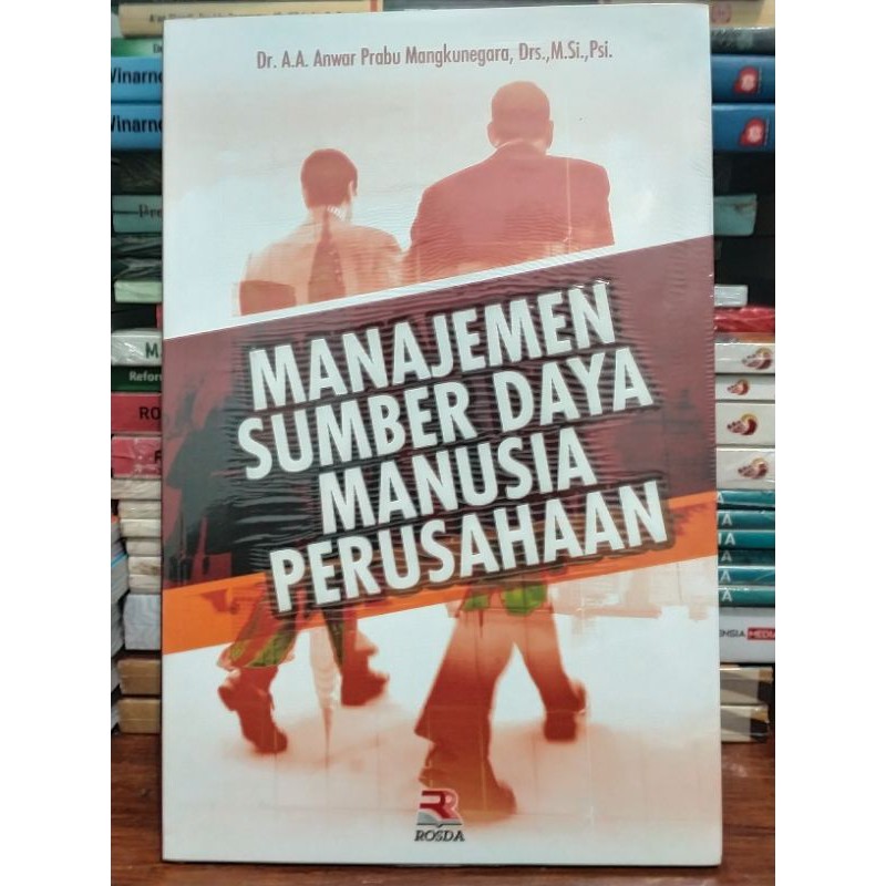 Jual Manajemen Sumber Daya Manusia Perusahaan - AA. Anwar Prabu Mangkunegara | Shopee Indonesia