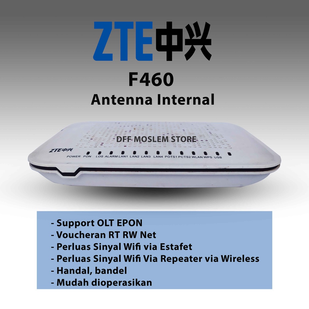 Jual Modem Wifi Router ZTE F460 V3 ONT EPON ONU Sudah Di Test OLT HIOSO ...