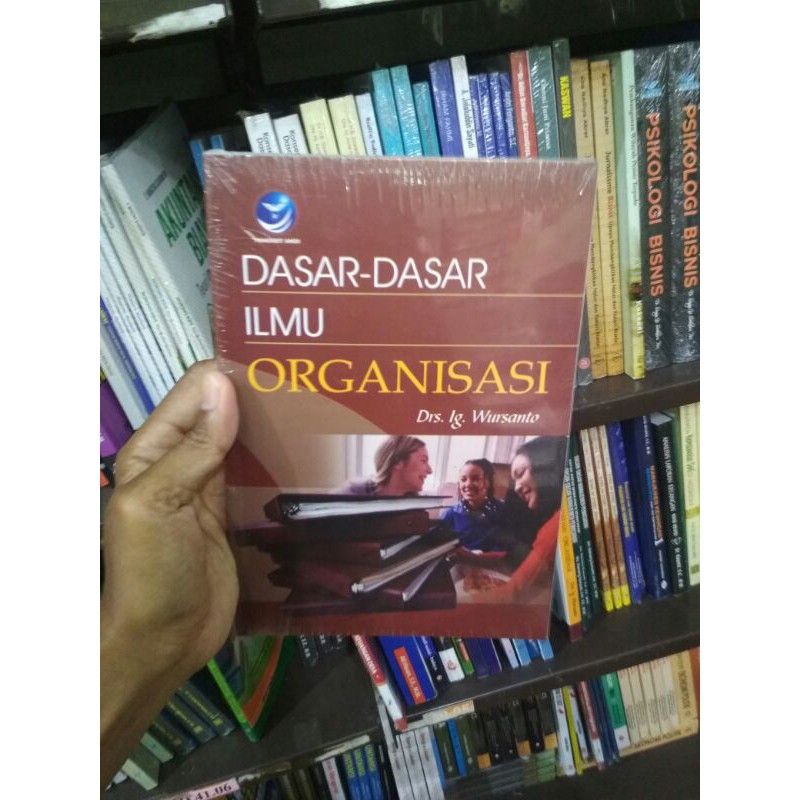 Jual dasar-dasar ilmu organisasi - Ig Wursanto | Shopee Indonesia Jual dasar-dasar ilmu organisasi - Ig Wursanto | Shopee Indonesia