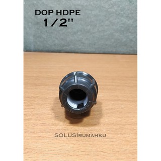 Jual Dop HDPE 1/2" Dop PE HItam Selang PDAM 1/2 Inch Indonesia|Shopee ...