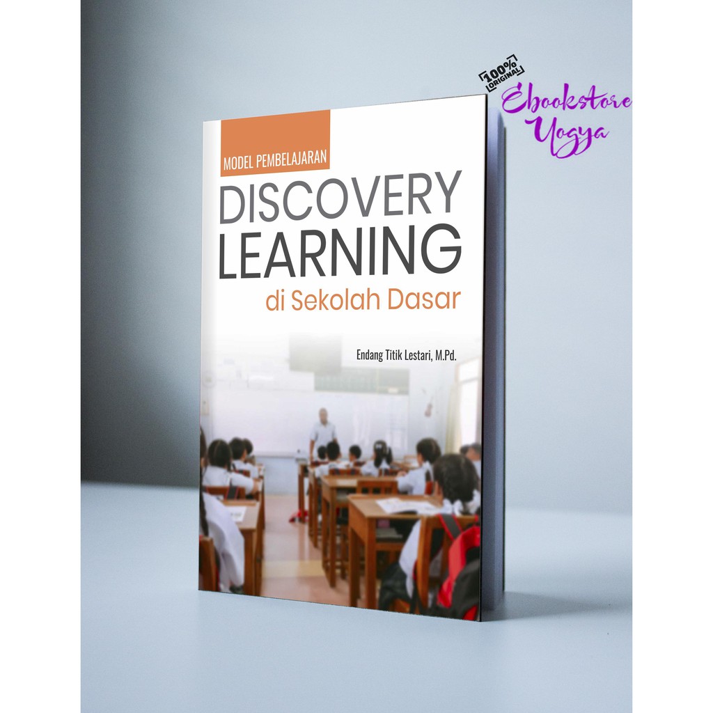 Jual Buku Model Pembelajaran Discovery Learning Di Sekolah Dasar ...