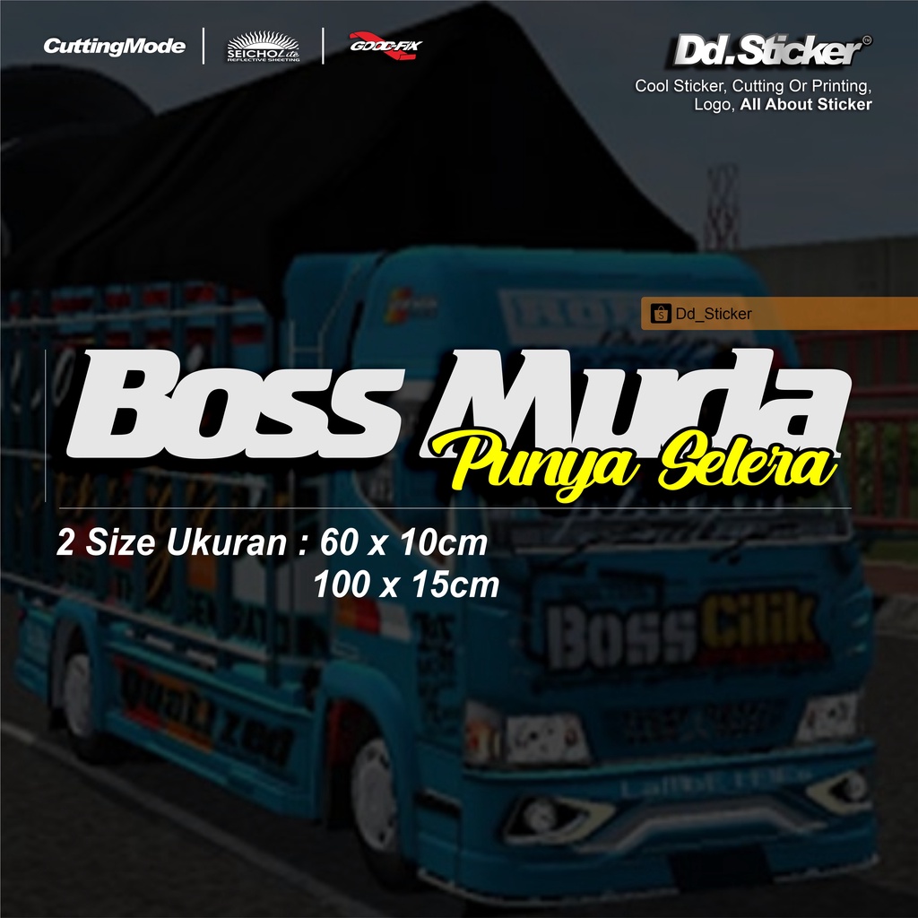 Jual Sticker Boss Muda Punya Selera Sticker kaca truk mobil | Cutting ...