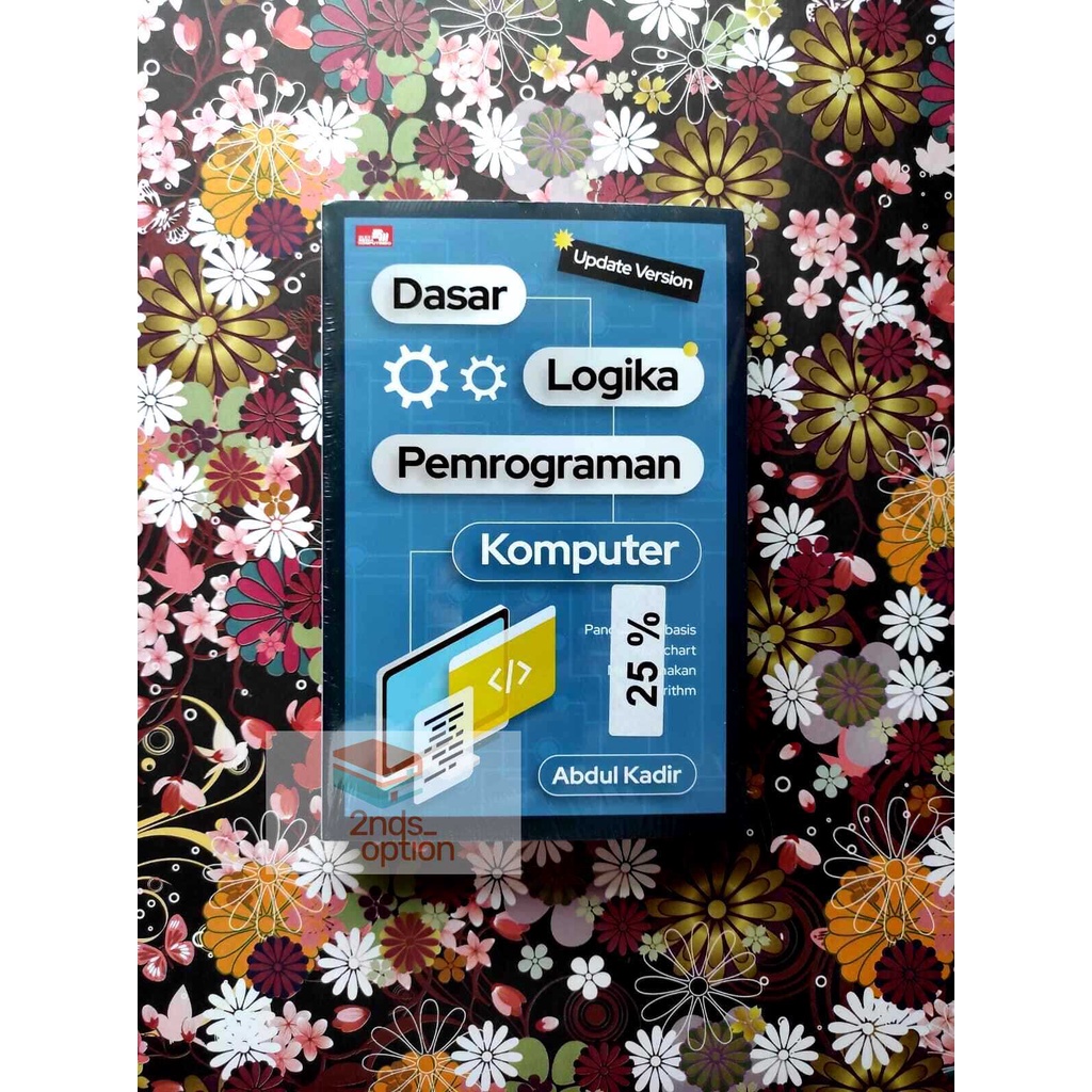 Jual Buku Dasar Logika Pemrograman Komputer (Panduan Berbasis Flowchart ...