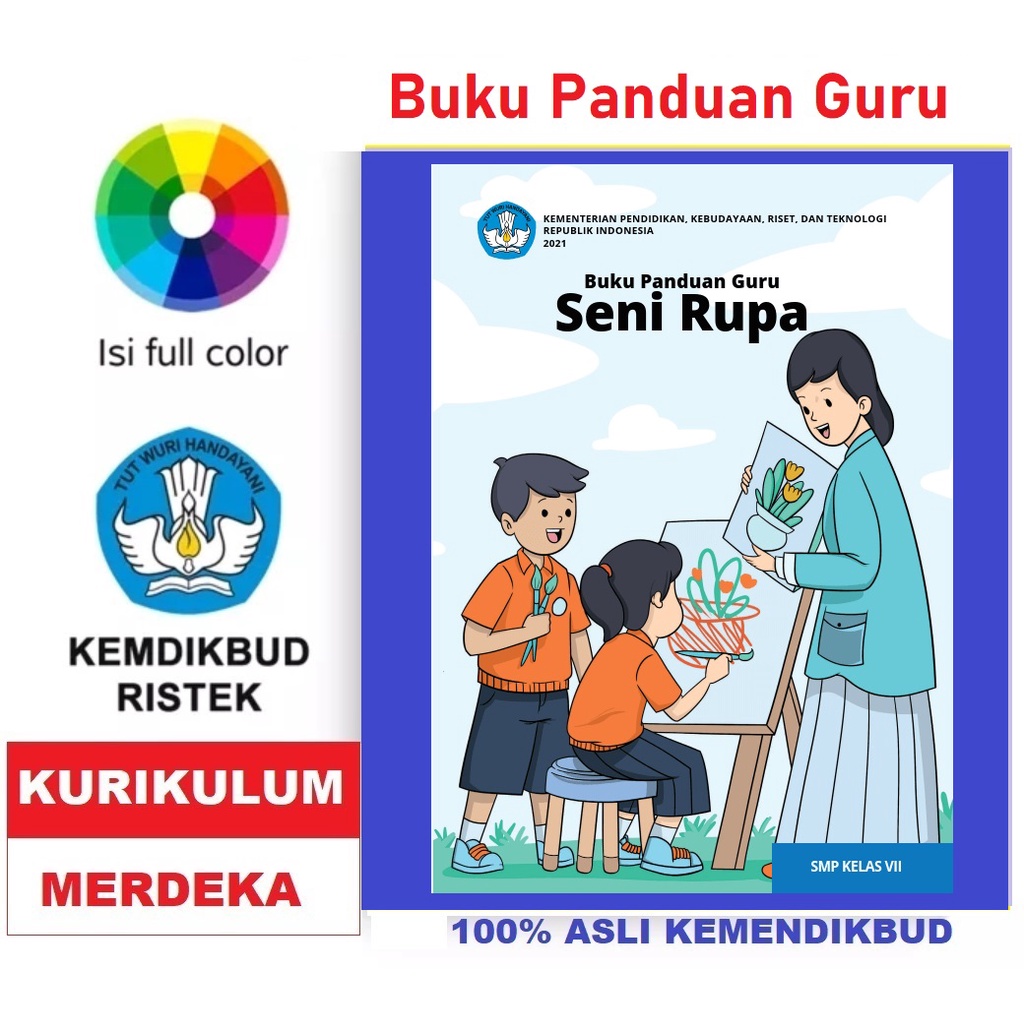 Jual Buku Panduan Guru Seni Rupa SMP Kelas 7 Kurikulum Merdeka (Sekolah Penggerak) Kemendikbud ...