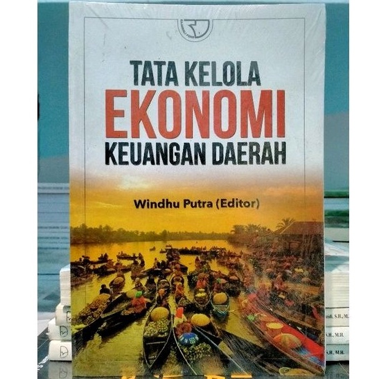 Jual Tata Kelola Ekonomi Keuangan Daerah - Windhu Putra | Shopee Indonesia