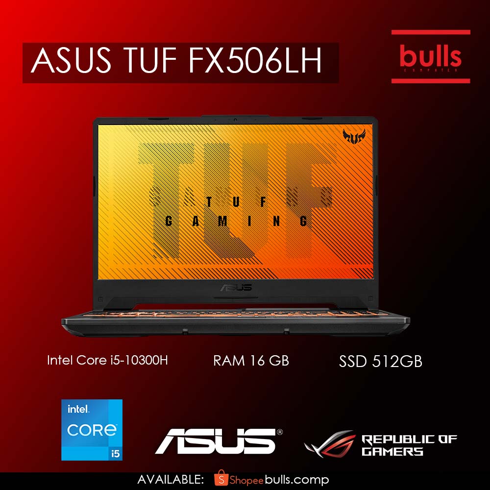 Jual ASUS TUF FX506LH/INTEL CORE I5-10300/8 GB/512 SSD/GTX 1650-4GB ...