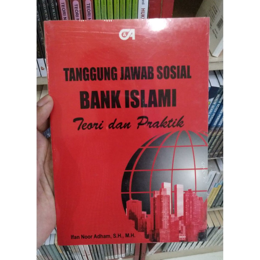 Jual BUKU ORIGINAL TANGGUNG JAWAB SOSIAL BANK ISLAMI TEORI DAN PRAKTIK ... Jual BUKU ORIGINAL TANGGUNG JAWAB SOSIAL BANK ISLAMI TEORI DAN PRAKTIK ...