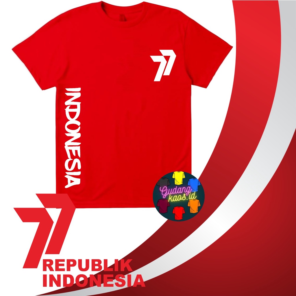 Jual Gudang kaos.id/Kaos HUT RI 77/kaos NKRI/kaos HUT RI/kaos 17 ... Jual Gudang kaos.id/Kaos HUT RI 77/kaos NKRI/kaos HUT RI/kaos 17 ...
