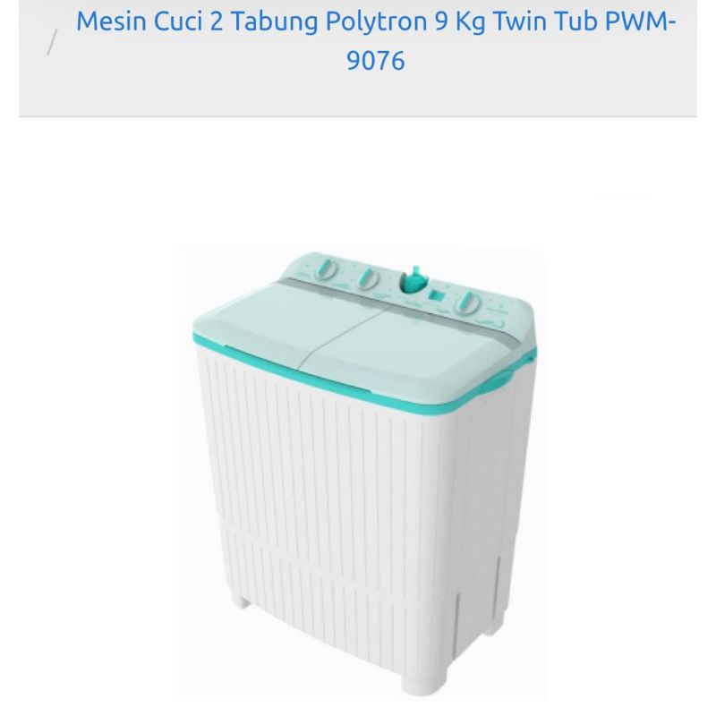 Jual MESIN CUCI 2 Tabung POLYTRON 9 KG 250 WATT - PWM-9076 | Shopee ...