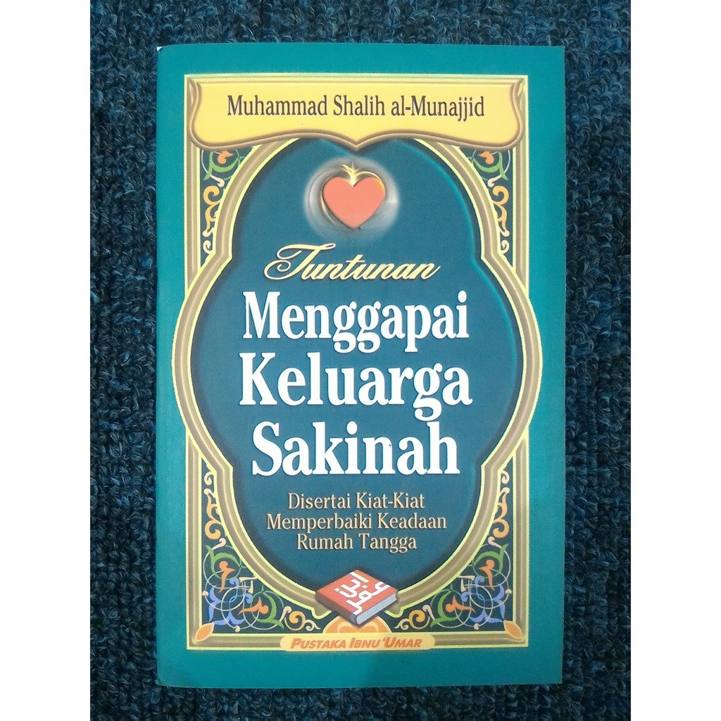 Jual TUNTUNAN MENGGAPAI KELUARGA SAKINAH - Muhammad Al-Munajjid ... Jual TUNTUNAN MENGGAPAI KELUARGA SAKINAH - Muhammad Al-Munajjid ...