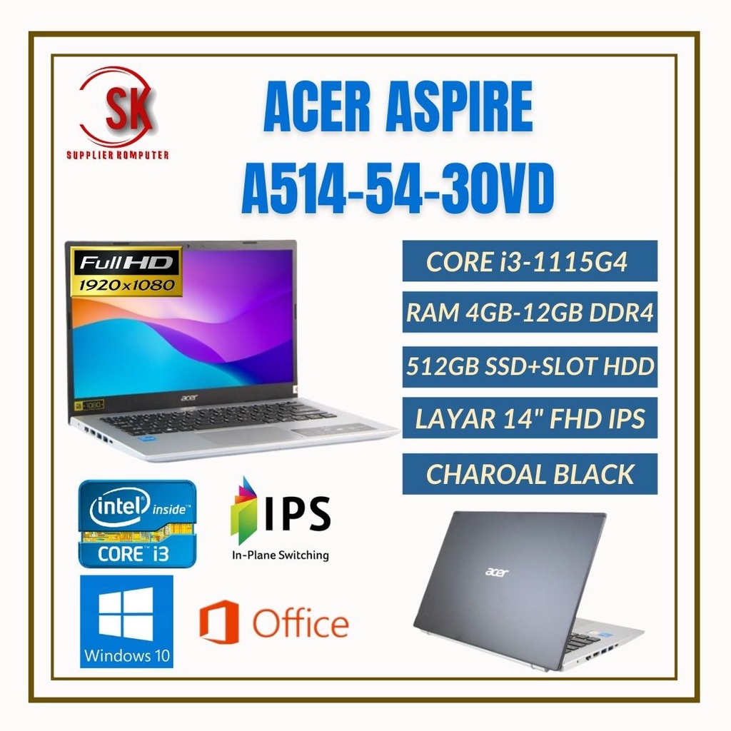Jual LAPTOP ACER ASPIRE A514-30VD CORE I3 GEN11 RAM 12GB 512GB SSD 14 ...