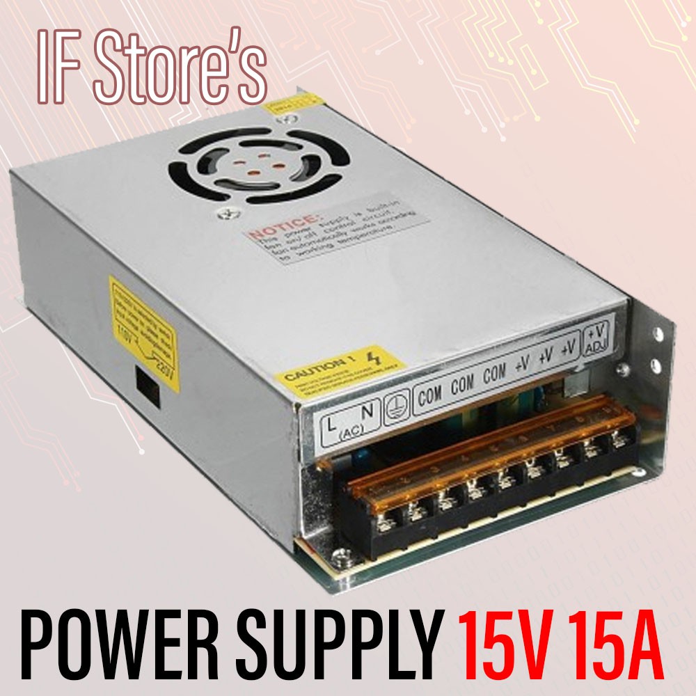 Jual Power Supply 15V 15A Pure (Switching Power Supply 15V 16V 17V 18V 19v) | Shopee Indonesia