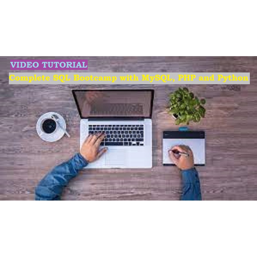 Jual ZEROHERO Video Tutorial Complete SQL Bootcamp with MySQL, PHP and ...