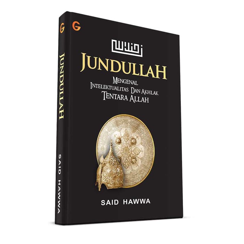Jual Jundullah Mengenal Intelektualitas Dan Akhlak Tentara Allah ...