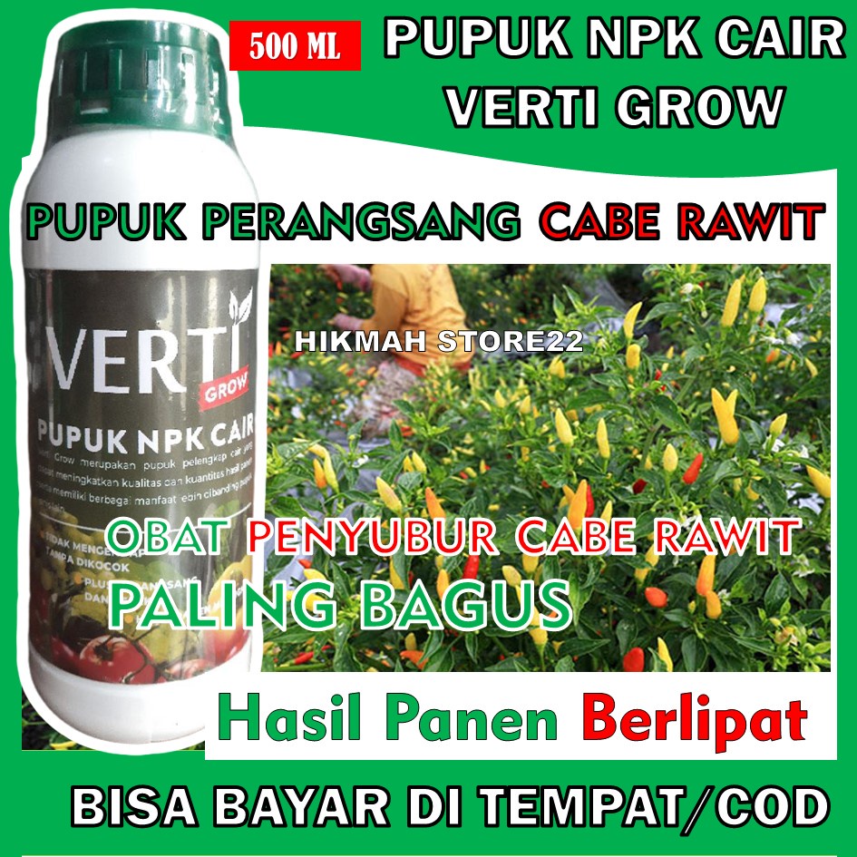 Jual PUPUK NPK CAIR VERTI GROW 500 ML Pupuk Semprot Pelebat Tanaman Cabe Rawit - Pupuk ...