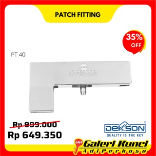 Jual Patch Fitting Dekson Dekkson PT 40 PSS Jepitan Pintu Kaca Atas | Shopee Indonesia